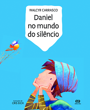 Daniel no mundo do silêncio – Cultura Surda
